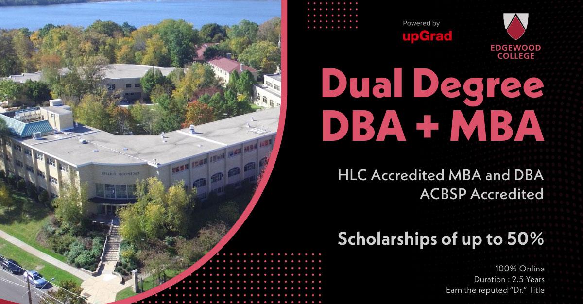 Edgewood University Dual Degree DBA + MBA