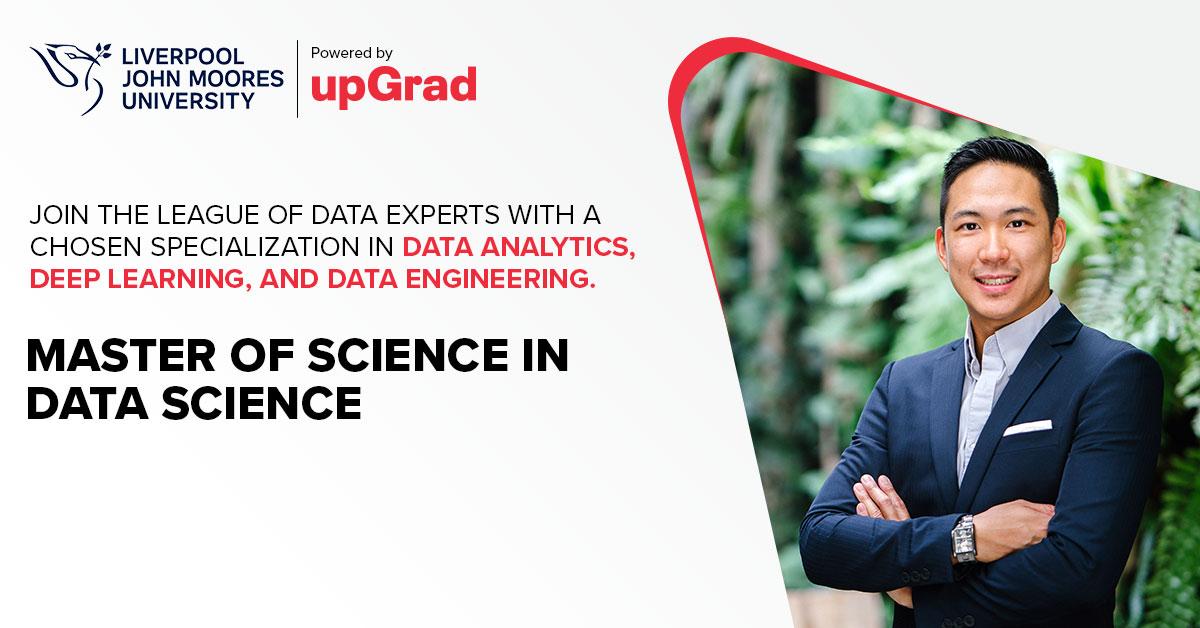 Liverpool John Moores University - MSc in Data Science